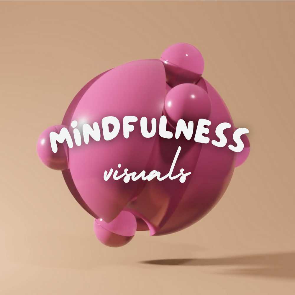 Mindfulness Visuals - Wherapy